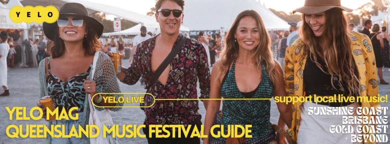 Queensland Music Festivals Guide: 2025-2026 - Yelo